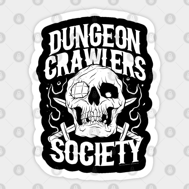 Dungeon Crawlers Society - Dungeons And Dragons - Sticker | TeePublic