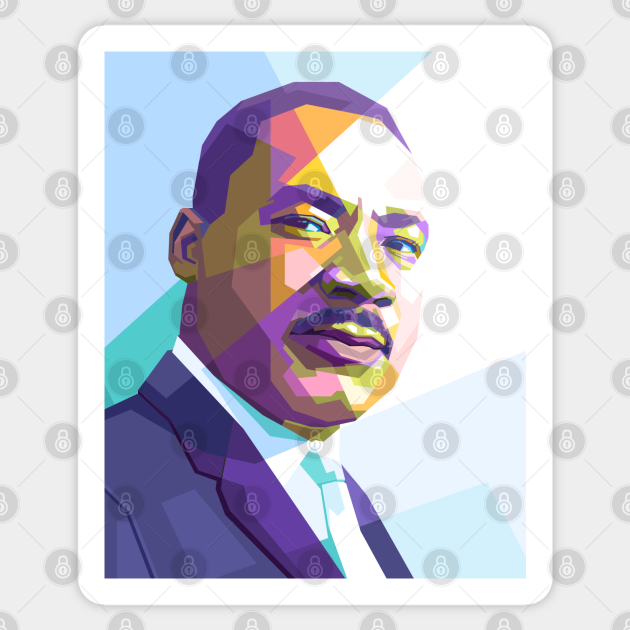 Martin Luther King Jr. - Martin Luther King Jr - Sticker | TeePublic
