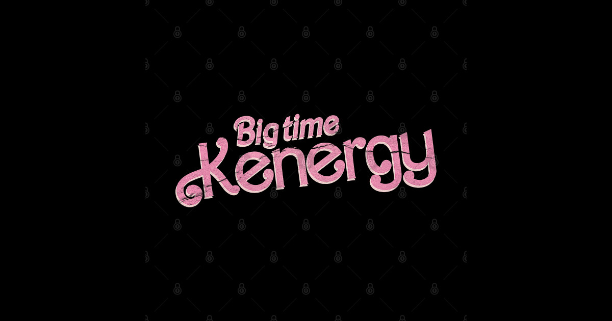 Kenergy - Big Time Kenergy - Kenergy - Sticker | TeePublic