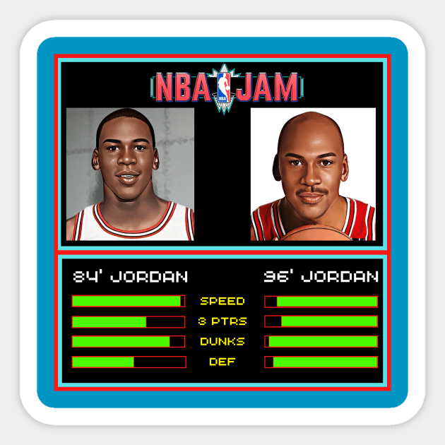 84’ Jordan vs 96’ Jordan - NBA Jam Edition - Jordan - Sticker | TeePublic