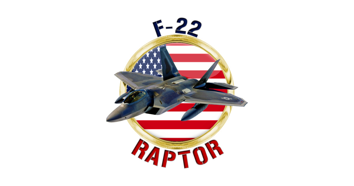 F-22 Raptor USA - F 22 Raptor - T-Shirt | TeePublic