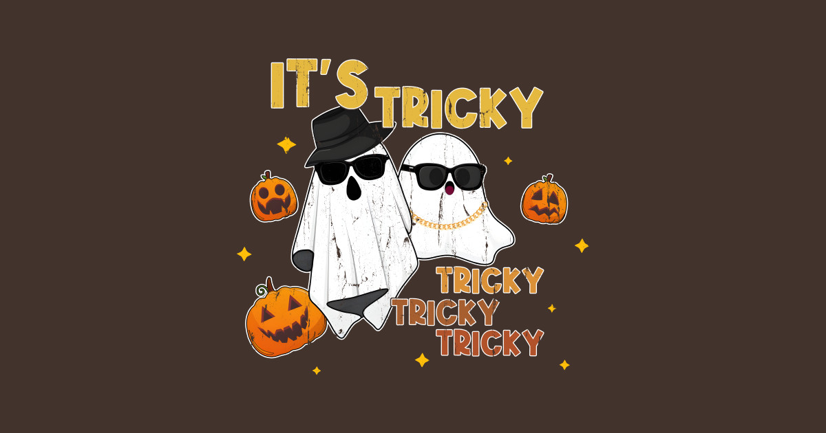 It's Tricky Tricky Tricky Halloween - Its Tricky Tricky Tricky ...