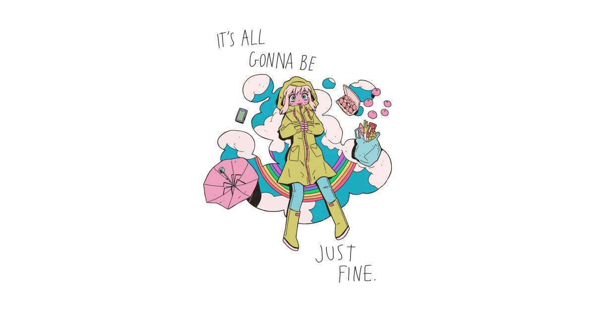 It's all gonna be just fine - Rainbow - T-Shirt | TeePublic
