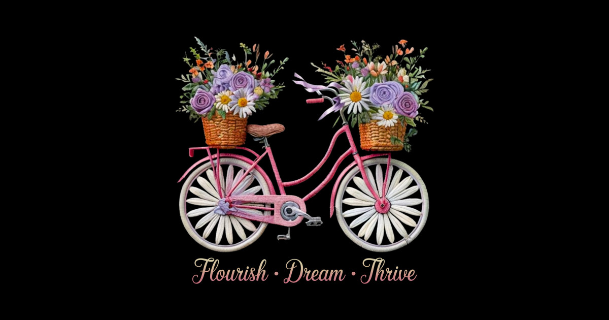 FDT // Flourish Dream Thrive Floral Bike Subtle 8647 Anti Trump Resist - Flourish Dream Thrive ...