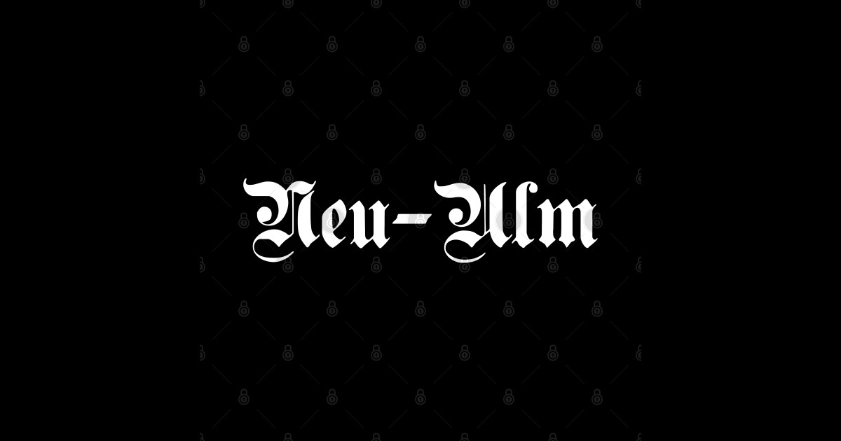 Neu-Ulm written with gothic font - Neu Ulm - Sticker | TeePublic