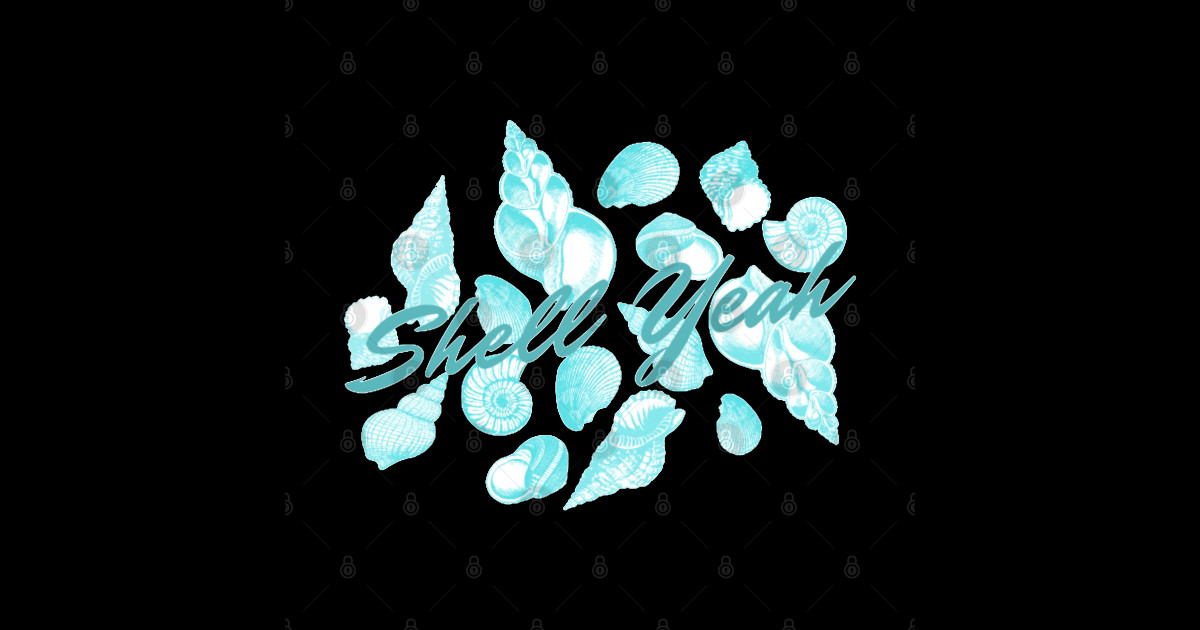 Shell yeah ! - Seashell Art - Sticker | TeePublic