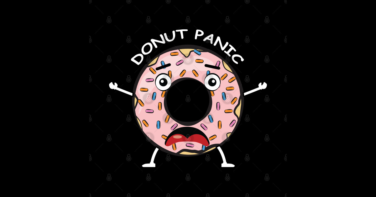 Donut Panic - Funny Donut Pun - Fun - Sticker | TeePublic