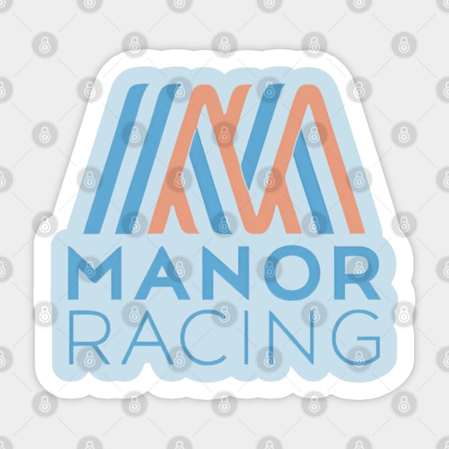 The Manor Racing Era - Manor Racing - Sticker | TeePublic