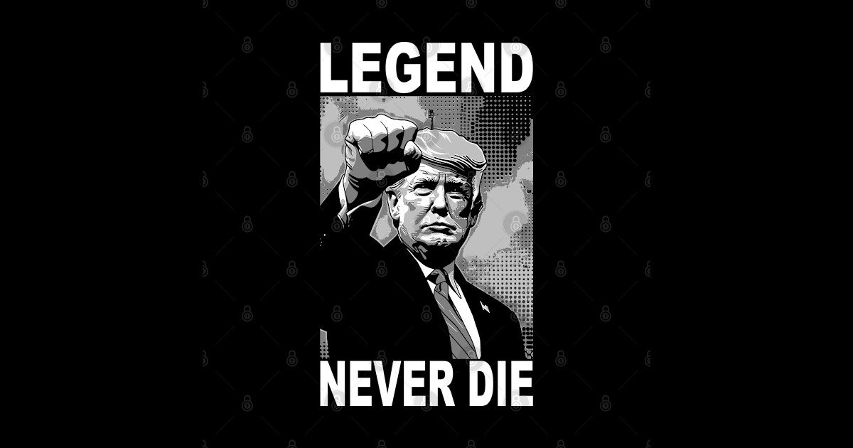 Trump-Legend Never die - Trump Shooting - Sticker | TeePublic
