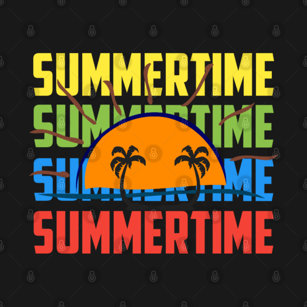 Summertime - Summertee - T-Shirt | TeePublic