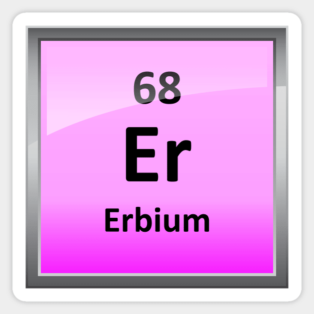 Erbium Periodic Table Element Symbol - Erbium - Sticker | TeePublic