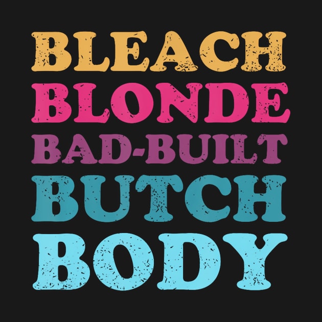 Bleach Blonde Bad Built Butch Body - Bleach Blonde Bad Built Butch Body ...
