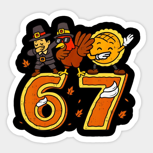 6 7 Six Seven Turkey Pilgrim Gen Z Alpha Slang - Funny Kid Quote ...