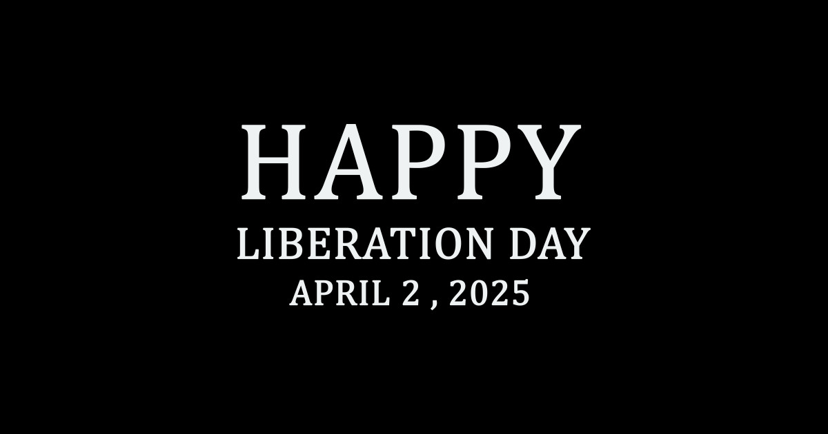 Happy-Liberation-Day-Classic - Liberation Day - Sticker | TeePublic