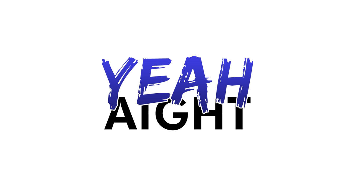 Yeah Aight BlueFace - Blueface - Long Sleeve T-Shirt | TeePublic