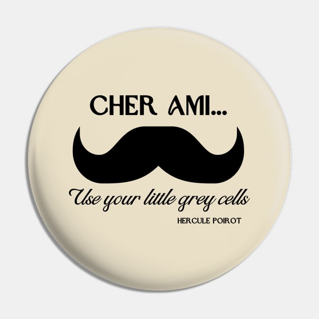 Cher ami - Hercule Poirot - Hercule Poirot - Pin | TeePublic