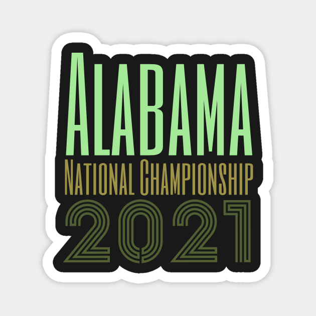 Alabama National Championship - Alabama National Championship - Magnet ...