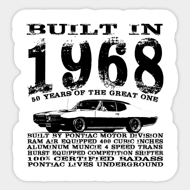 Since 1968 - Pontiac Gto - Sticker | TeePublic