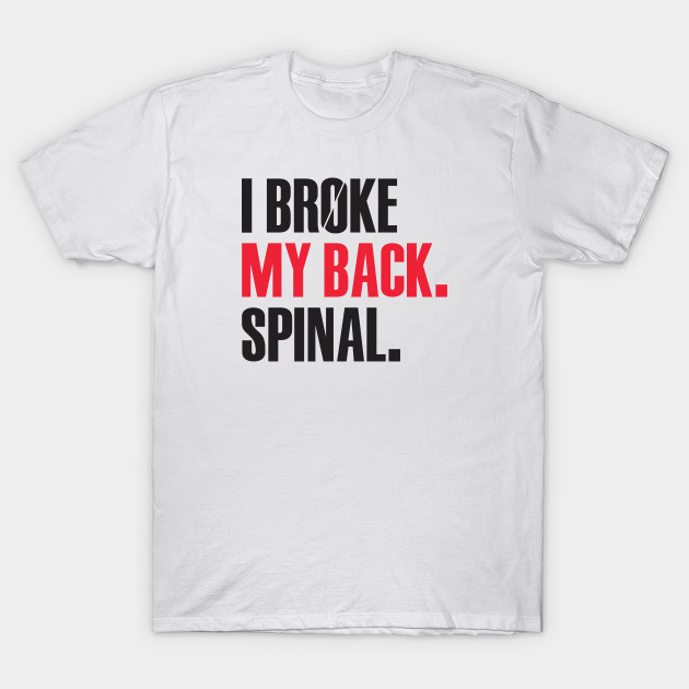 I Broke My Back. Spinal. - Cj Mccollum - T-Shirt | TeePublic