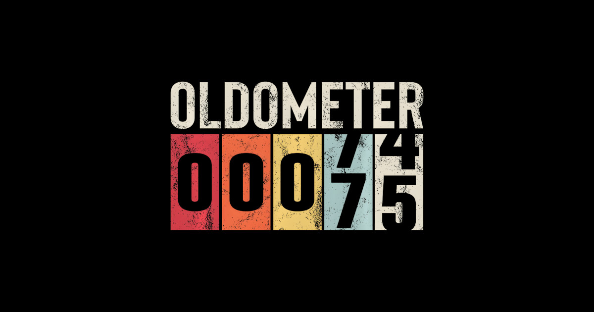 75 Oldometer 75th Odometer - Funny 75th Birthday - Sticker | TeePublic