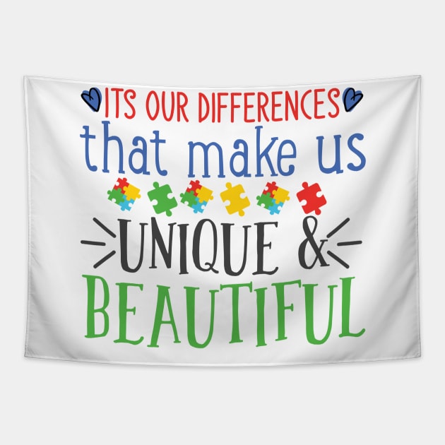 Its Our Differences That Make Us Unique & Beautiful; Autism awareness ...