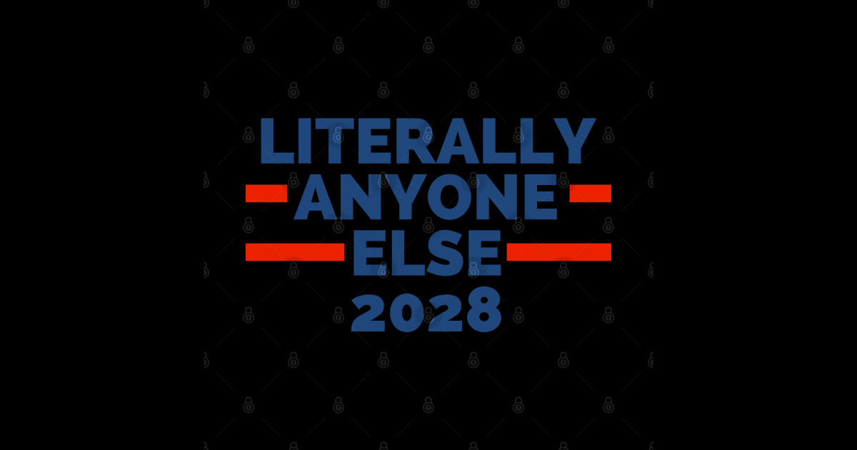 Literally-Anyone-Else-2025 - Literally Anyone Else 2025 - Sticker ...