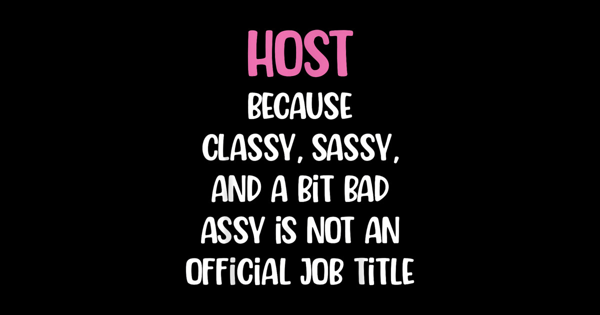Host, Female Host - Female Host - Sticker | TeePublic