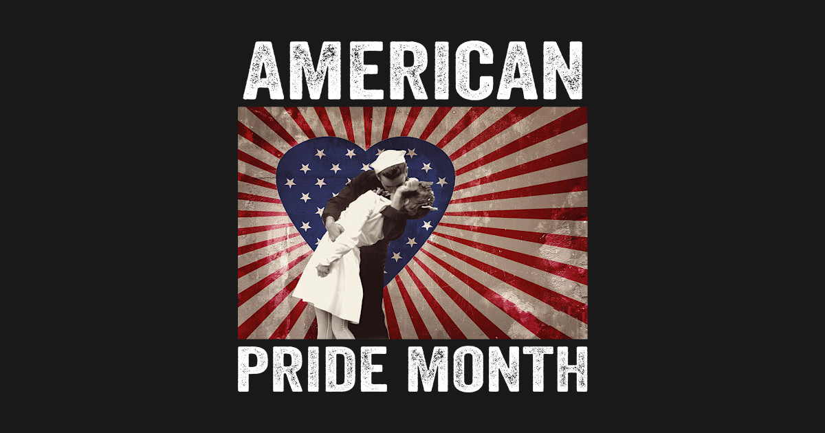 American Pride Month - American Pride Month - T-Shirt | TeePublic
