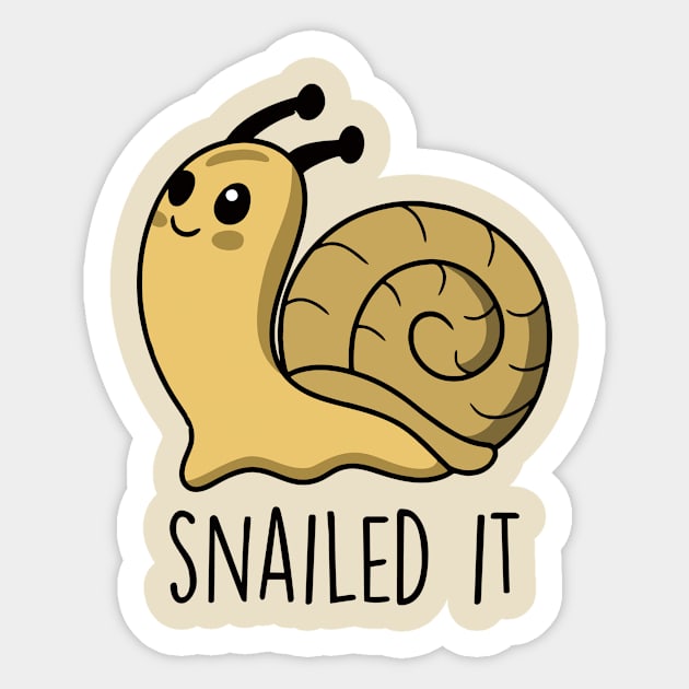 Snailed It - Funny Cute Snail Jokes - Snailed It Funny Cute Snail Jokes ...