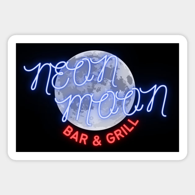 Neon Moon Bar and Grill - Country - Sticker | TeePublic
