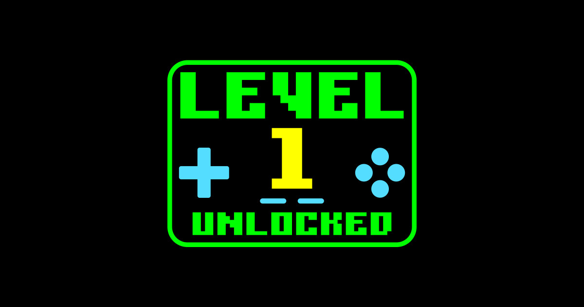 Level 1 Unlocked - Level 1 Unlocked - Sticker | TeePublic