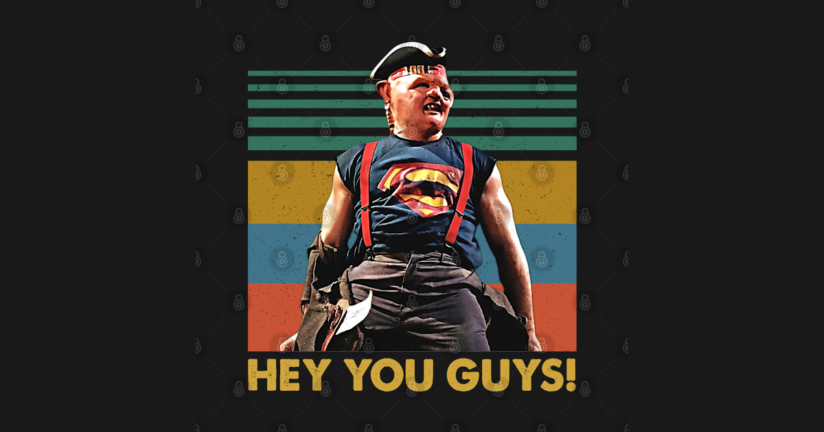 Vintage The Goonies Hey You Guys - The Goonies - T-Shirt | TeePublic