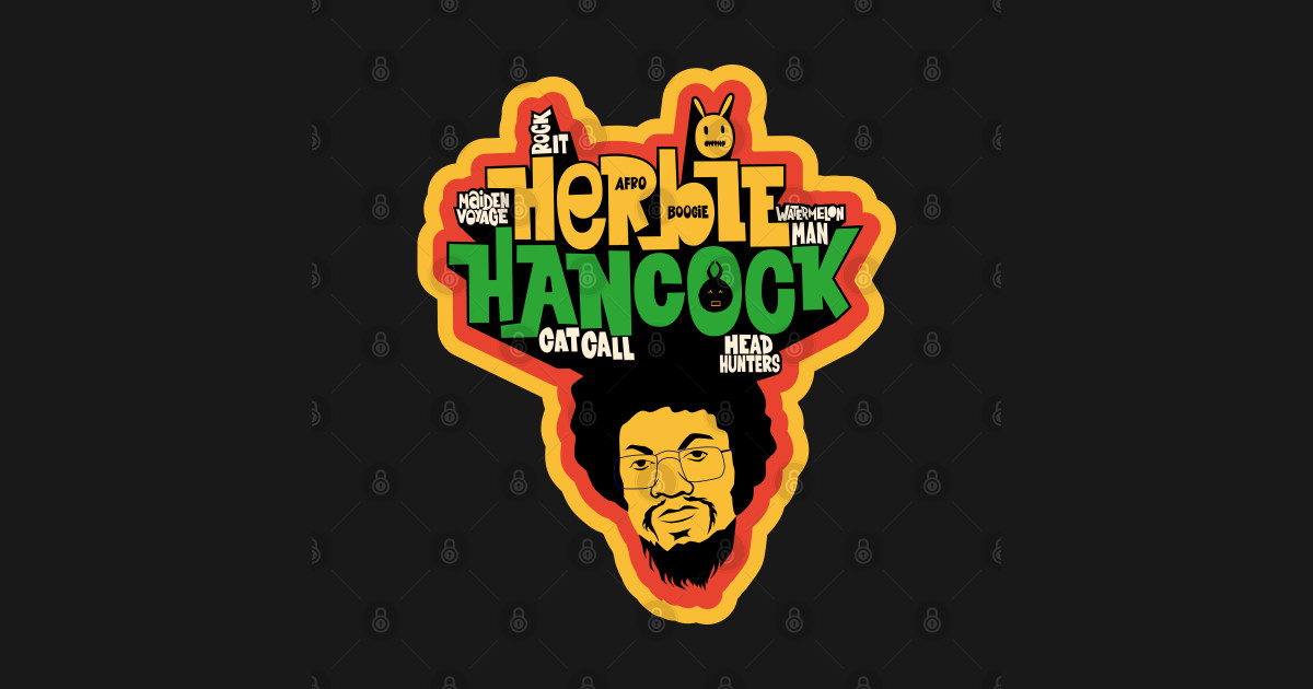 Herbie Hancock - afro boogie - Herbie Hancock Afro Boogie - T-Shirt ...
