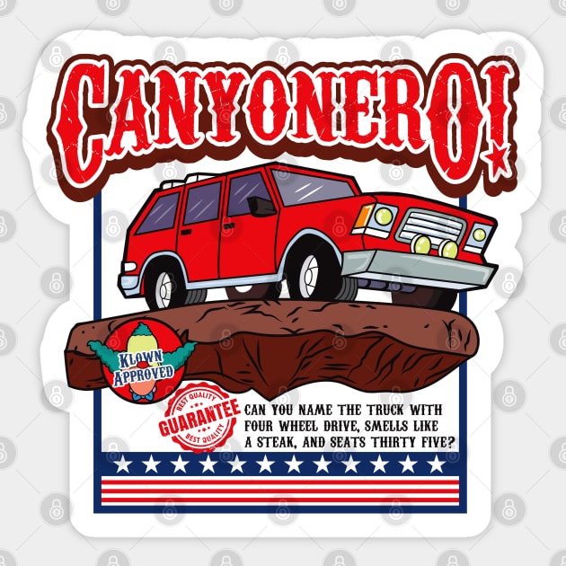 The All New Canyonero - Cartoons - Sticker | TeePublic