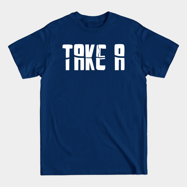 Take a break - Broken Nerd Riddle - Take A Break - T-Shirt sold by Greg ...