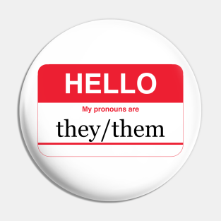 My Pronouns Are They Them Pins and Buttons for Sale | TeePublic