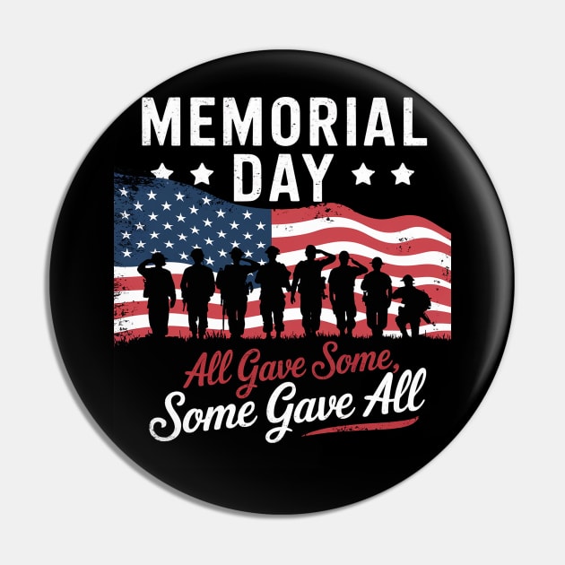 All Gave Some Some Gave All USA Flag American Memorial Day - All Gave ...