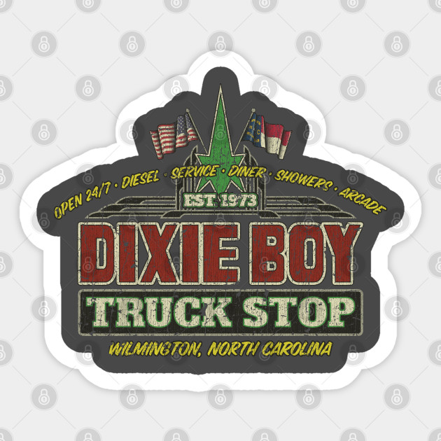 Dixie Boy Truck Stop - Maximum Overdrive - Sticker | TeePublic