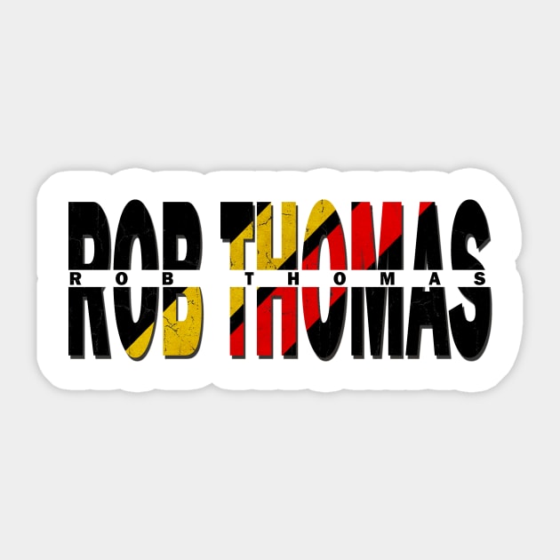 vintage typo Rob Thomas - Rob Thomas - Sticker | TeePublic