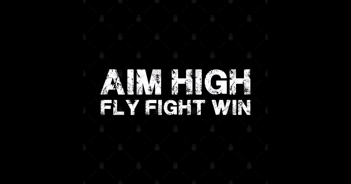 Aim High Fly Fight Win USAF White - Aim High - Sticker | TeePublic