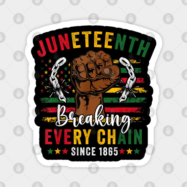 Juneteenth Breaking Every Chain American Flag - Juneteenth - Magnet ...
