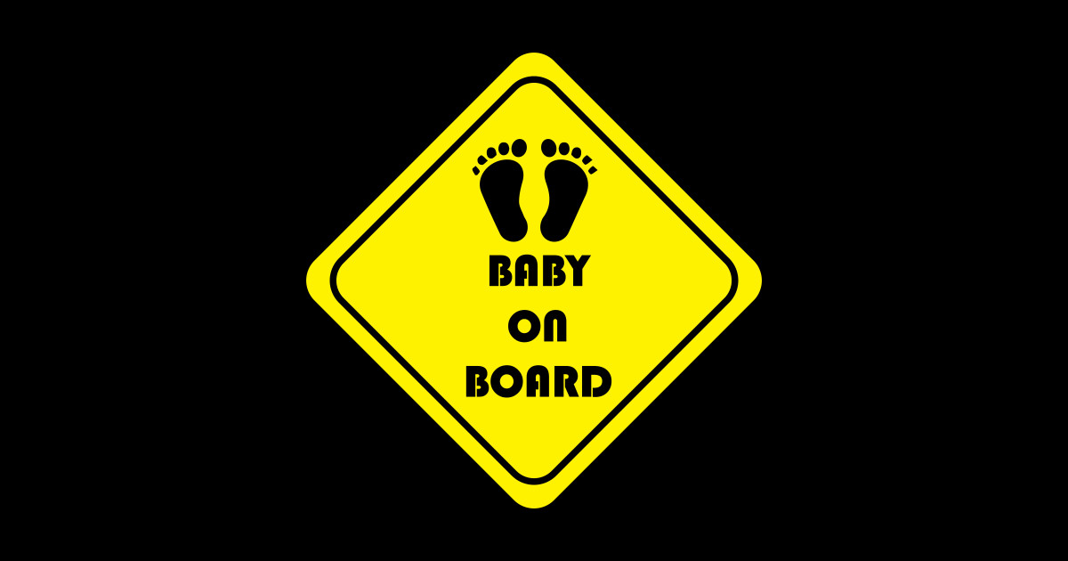 Baby on board caution sign - Baby On Board - Sticker | TeePublic