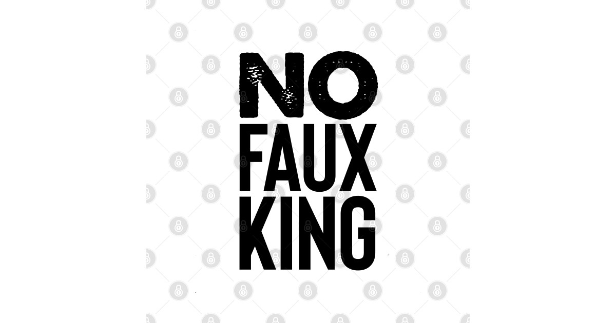 Grifter in Chief: No Faux King - Grifter In Chief - T-Shirt | TeePublic