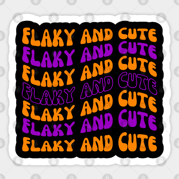 Flaky and Cute Psoriasis Awareness month Cute groovy - Flaky - Sticker ...