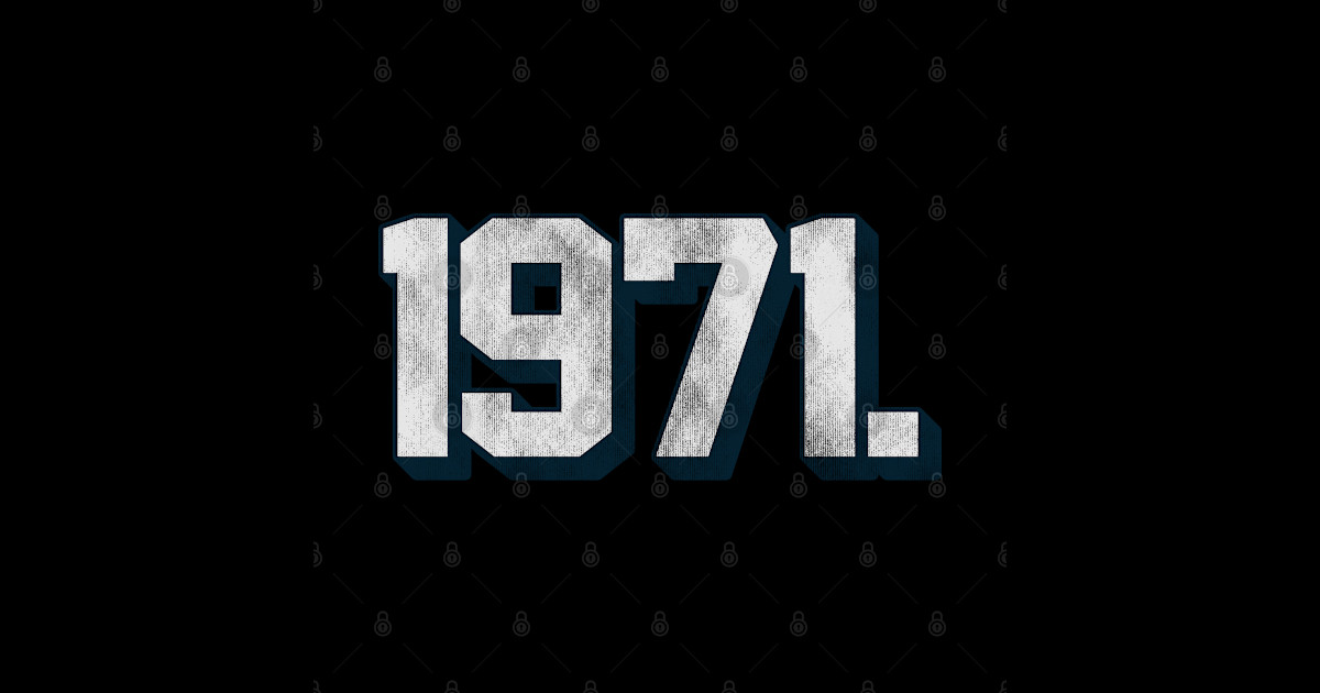 1971 // Years Vintage Retro Logo Style - 1971 - Posters and Art Prints ...