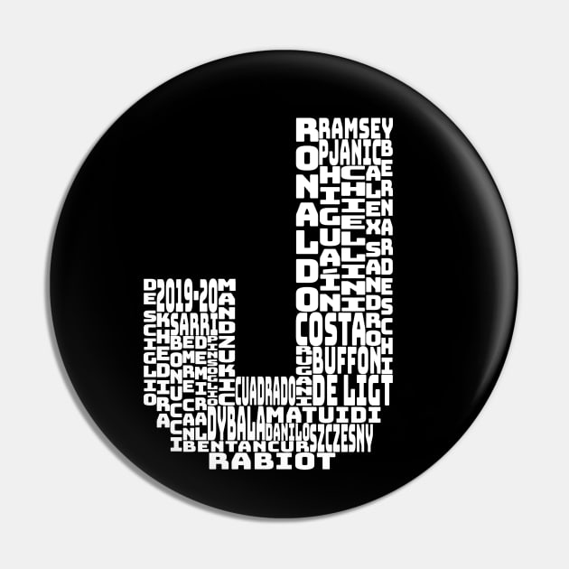 JUVENTUS - 2019 - 2020 - WHITE TEXT - Juventus - Pin | TeePublic