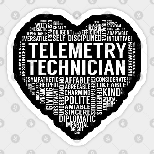 Telemetry Technician Heart - Telemetry Technician - Sticker | TeePublic