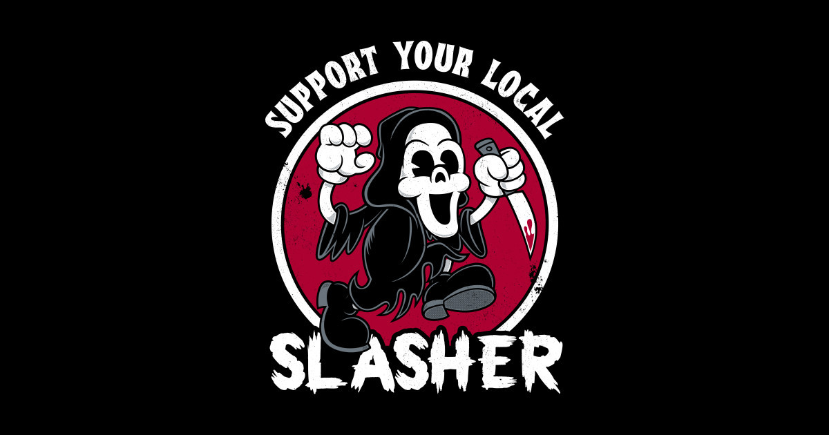 Support Your Local Slasher - Creepy Cute Vintage Cartoon Horror ...