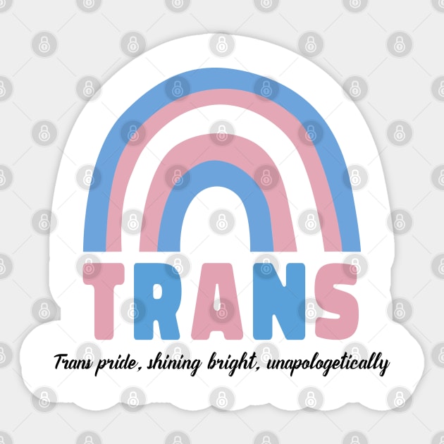 Trans Pride Art - Lgbtq - Sticker | TeePublic