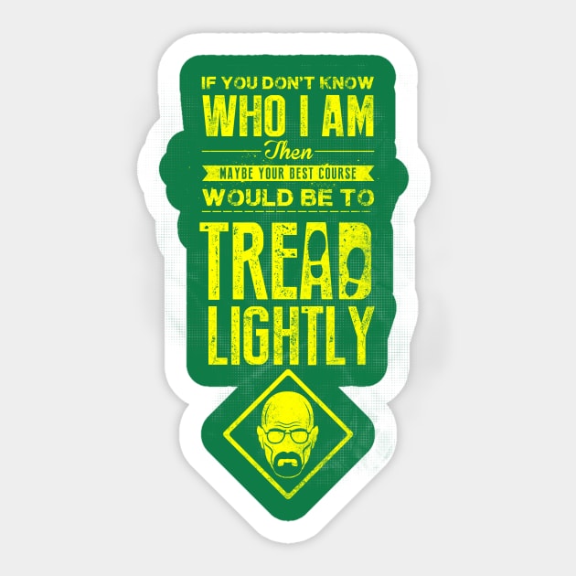 breaking bad tread lightly